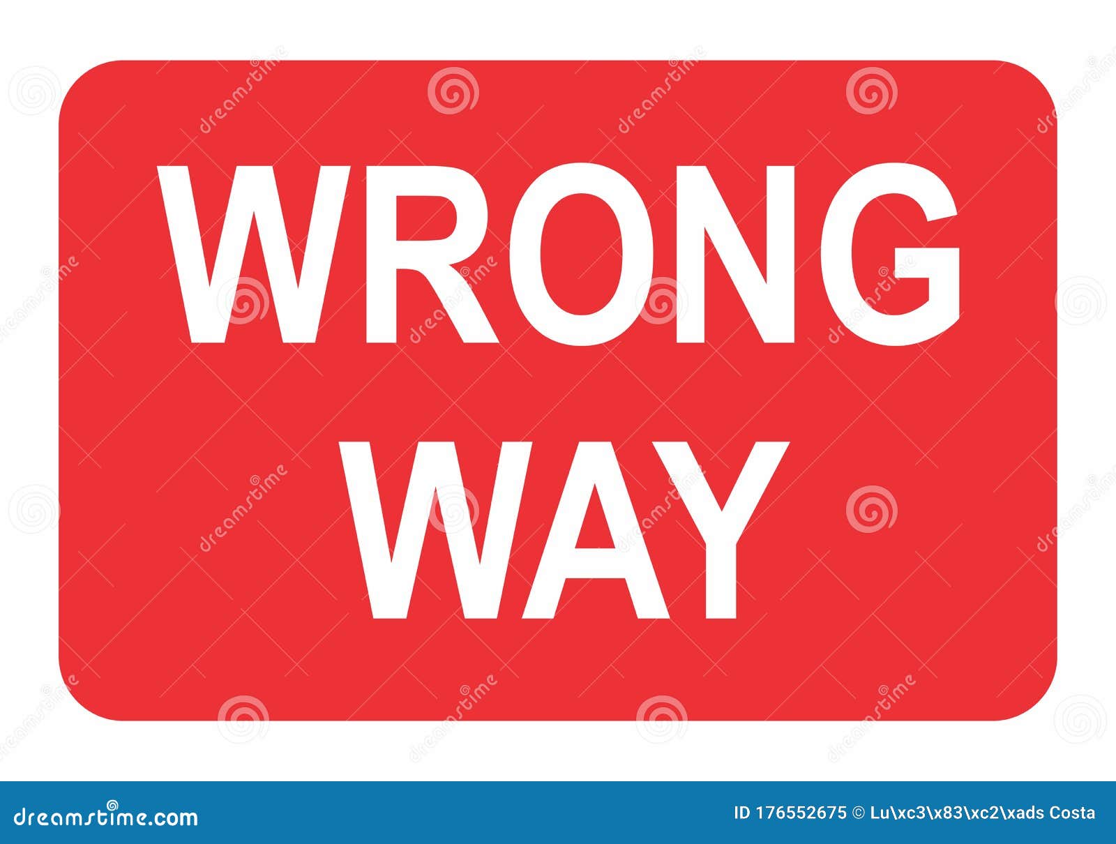 Road Sign Danger Wrong Stock Illustrations – 1,534 Road Sign Danger ...