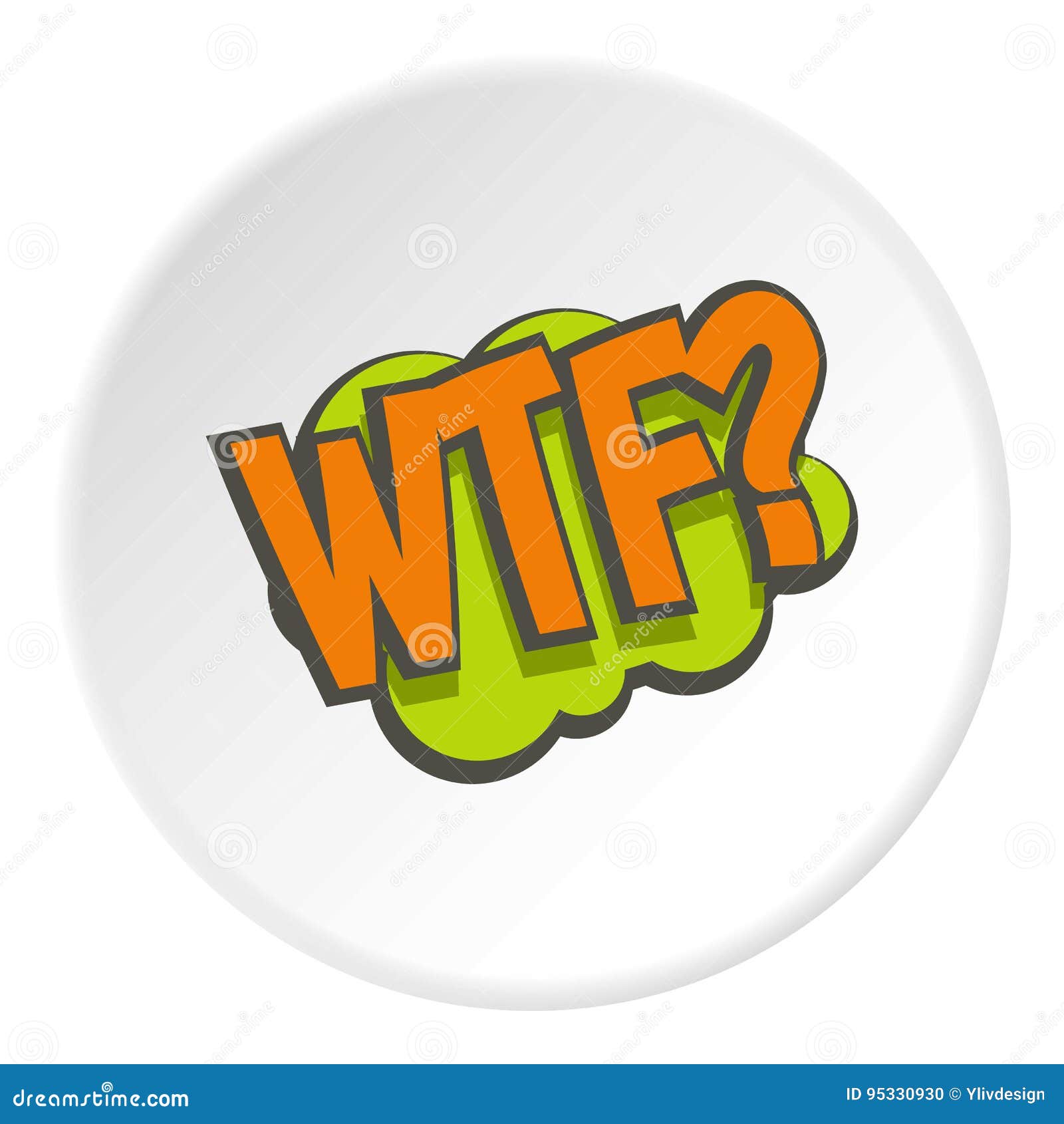 WTF, Comic Text Sound Effect Icon Circle Stock Vector - Illustration of ...