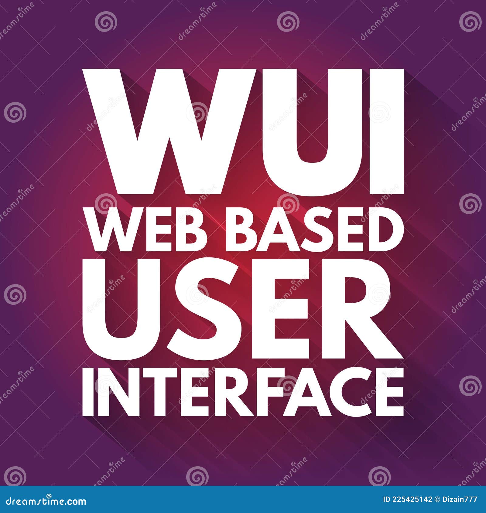 WUI - Web Based User Interface Acronym, Technology Concept Background ...