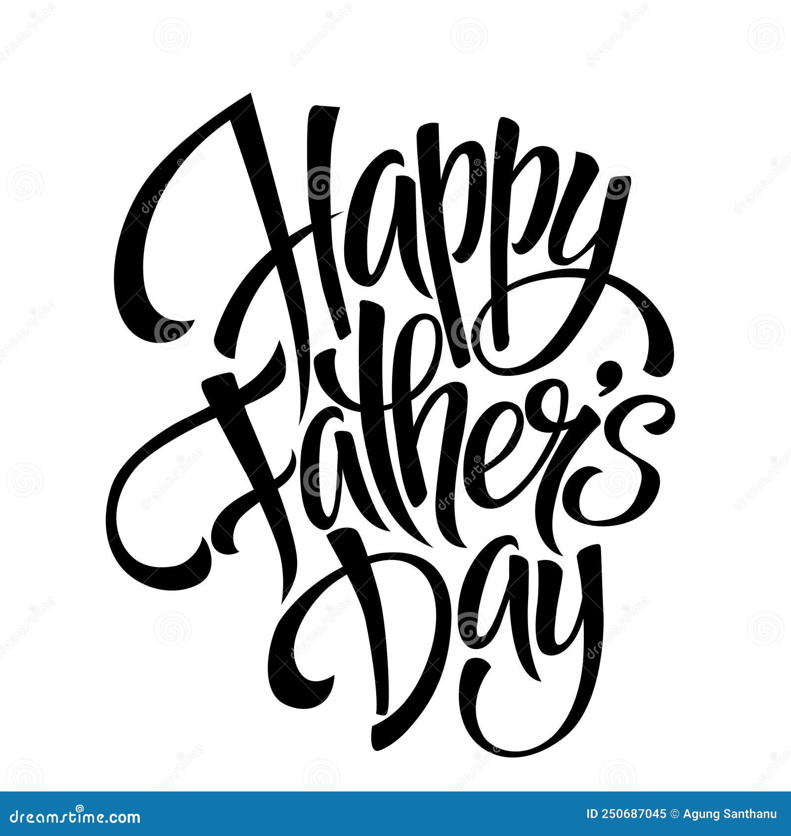 Happy Father S Day Calligraphic Text Happy Fathers Day Lettering For