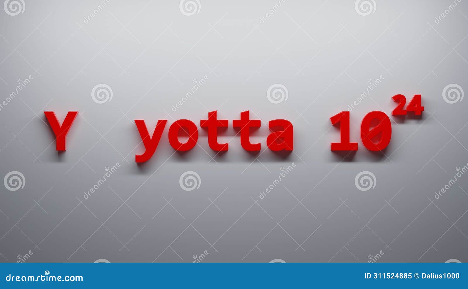 Y Yotta 10 24 Metric Prefixes Numbers - 3D Render Illustration - White ...