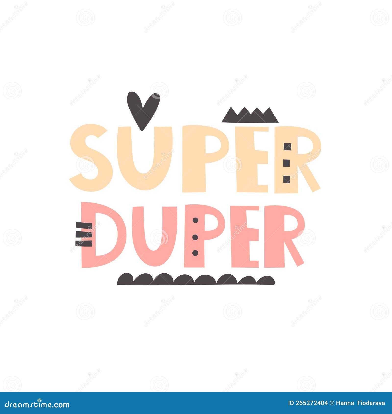 Super Duper. Hand Drawing Lettering. Flat Style Colorful Vector ...