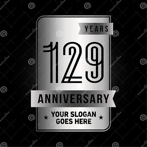 129 Years Celebrating Anniversary Design Template. 129th Logo. Vector ...