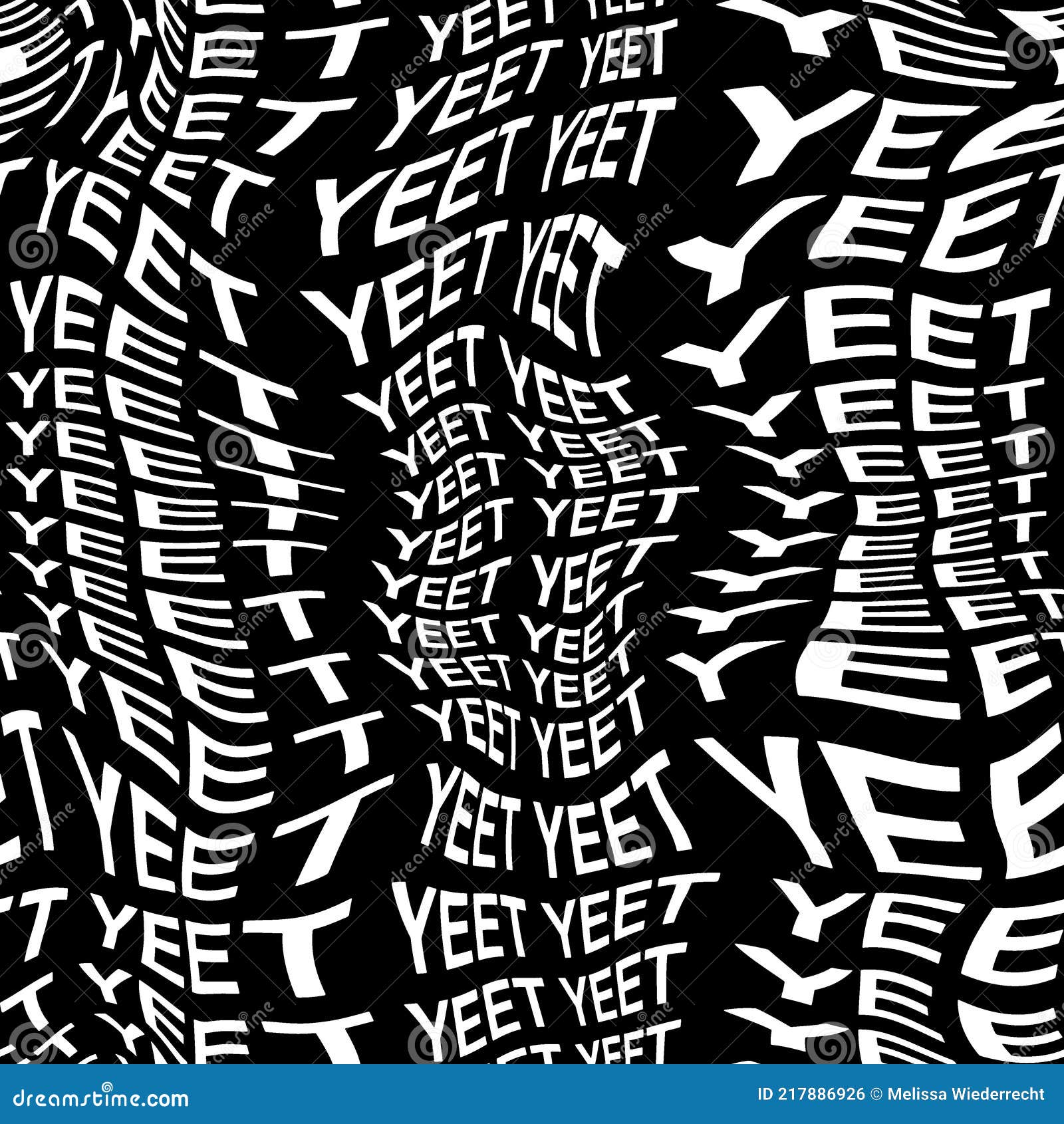 YEET Word Warped, Distorted, Repeated, and Arranged into Seamless ...