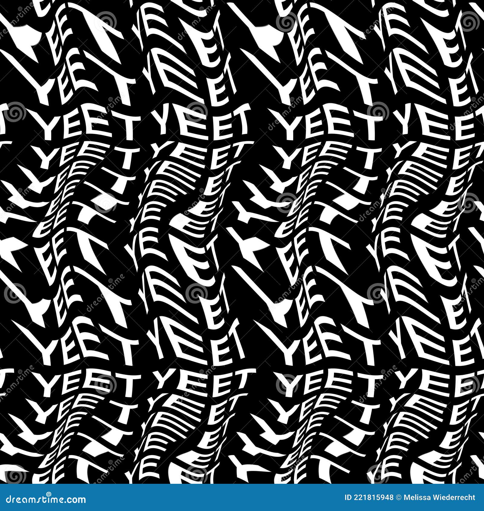 YEET Word Warped, Distorted, Repeated, and Arranged into Seamless ...