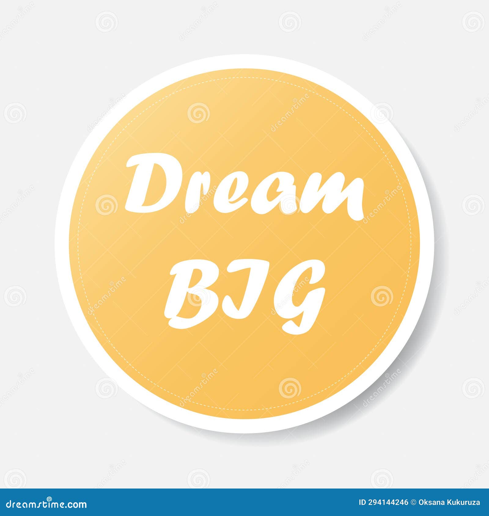 Yellow Color Circle Shape Sticker with Positive Phrase, Vector ...