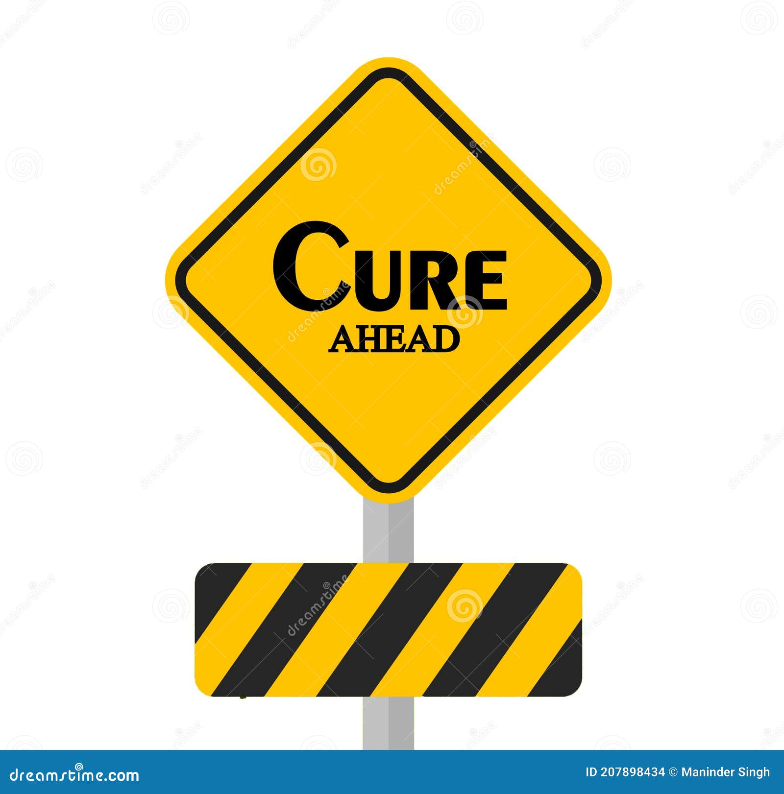 Cure Ahead Sign stock illustration. Illustration of products - 207898434
