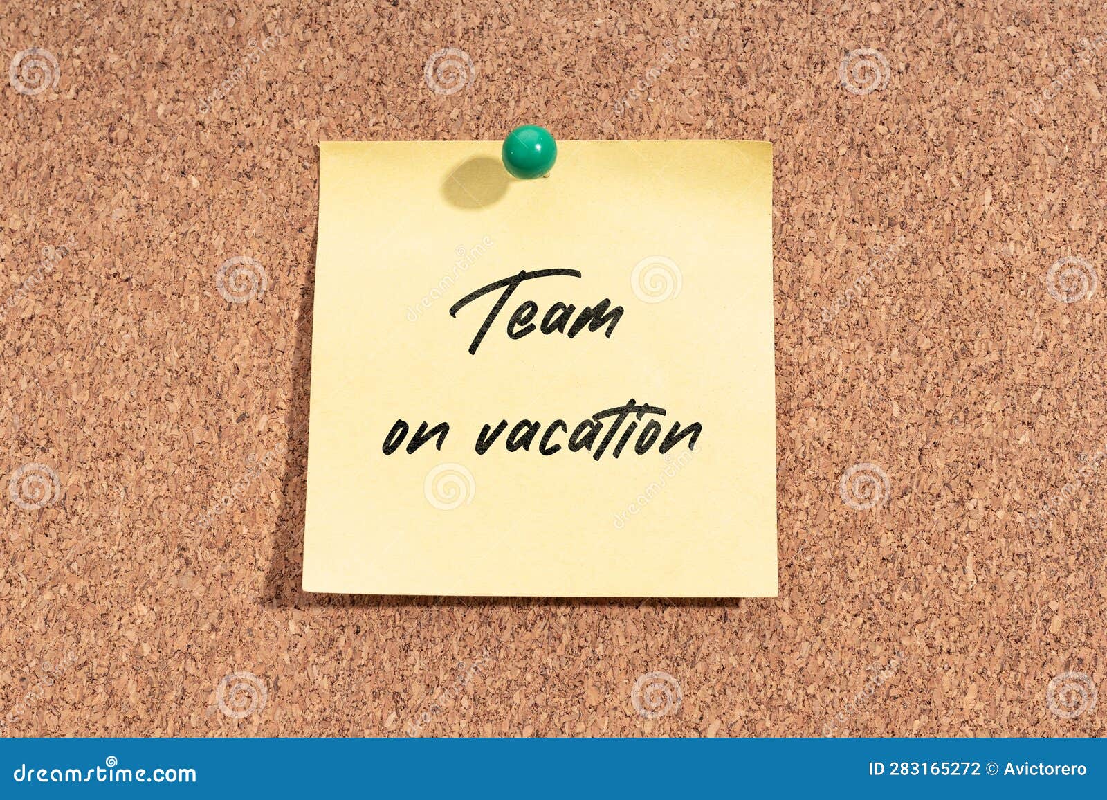 Sticky Note with Message Team on Vacation Stock Photo - Image of ...