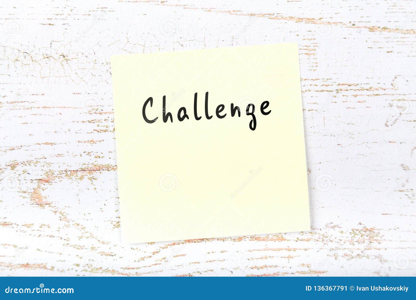 Yellow Sticky Note on Wooden Desk with Handwritten Text Challenge Stock ...