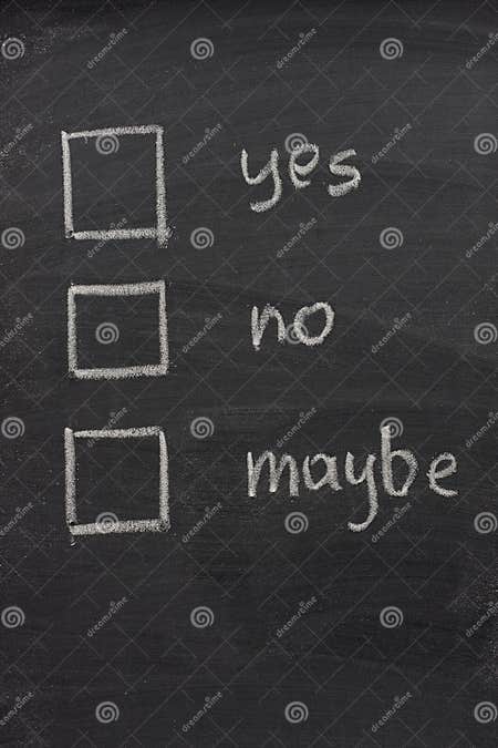 Yes, No and Maybe Check Boxes on Blackboard Stock Image - Image of poll ...