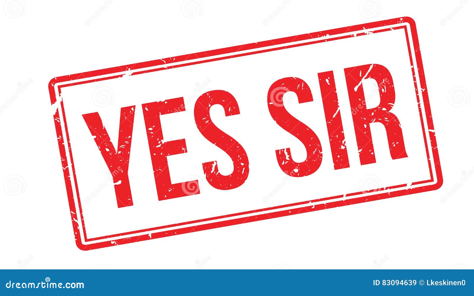 Yes sir rubber stamp stock image. Image of agree, approval - 83094639