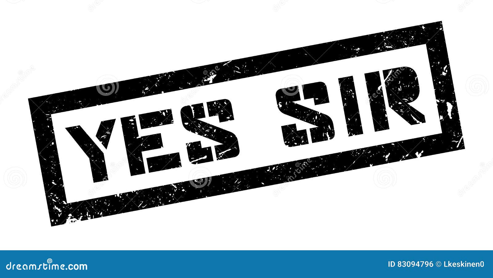 Yes sir rubber stamp stock photo. Image of affirmative - 83094796