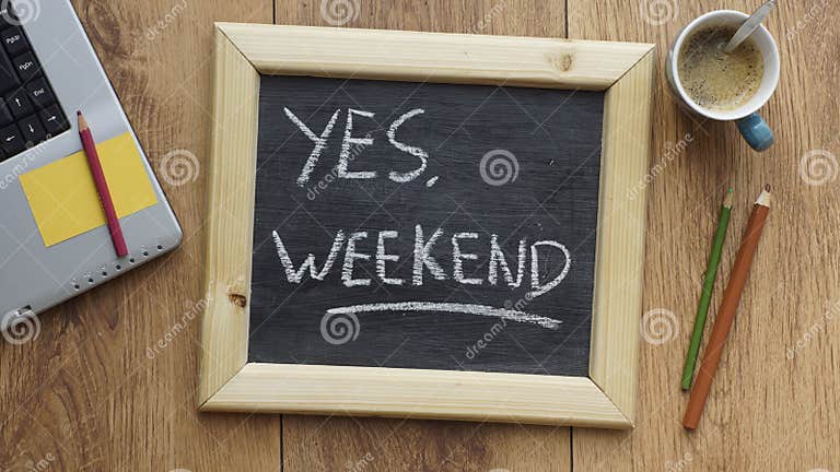 Yes, weekend stock photo. Image of drawn, hand, sheet - 44575604