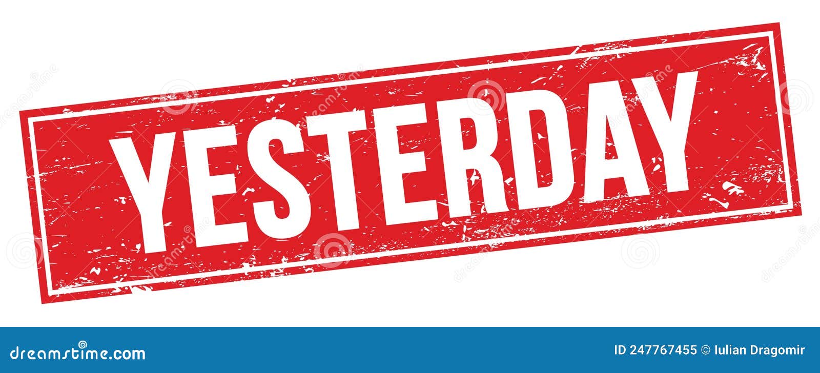 YESTERDAY Text on Red Grungy Rectangle Stamp Stock Illustration ...