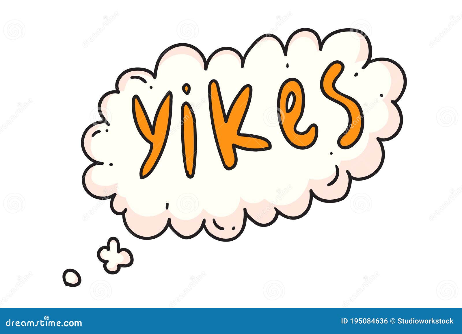 Yikes saying in cloud stock vector. Illustration of flat - 195084636