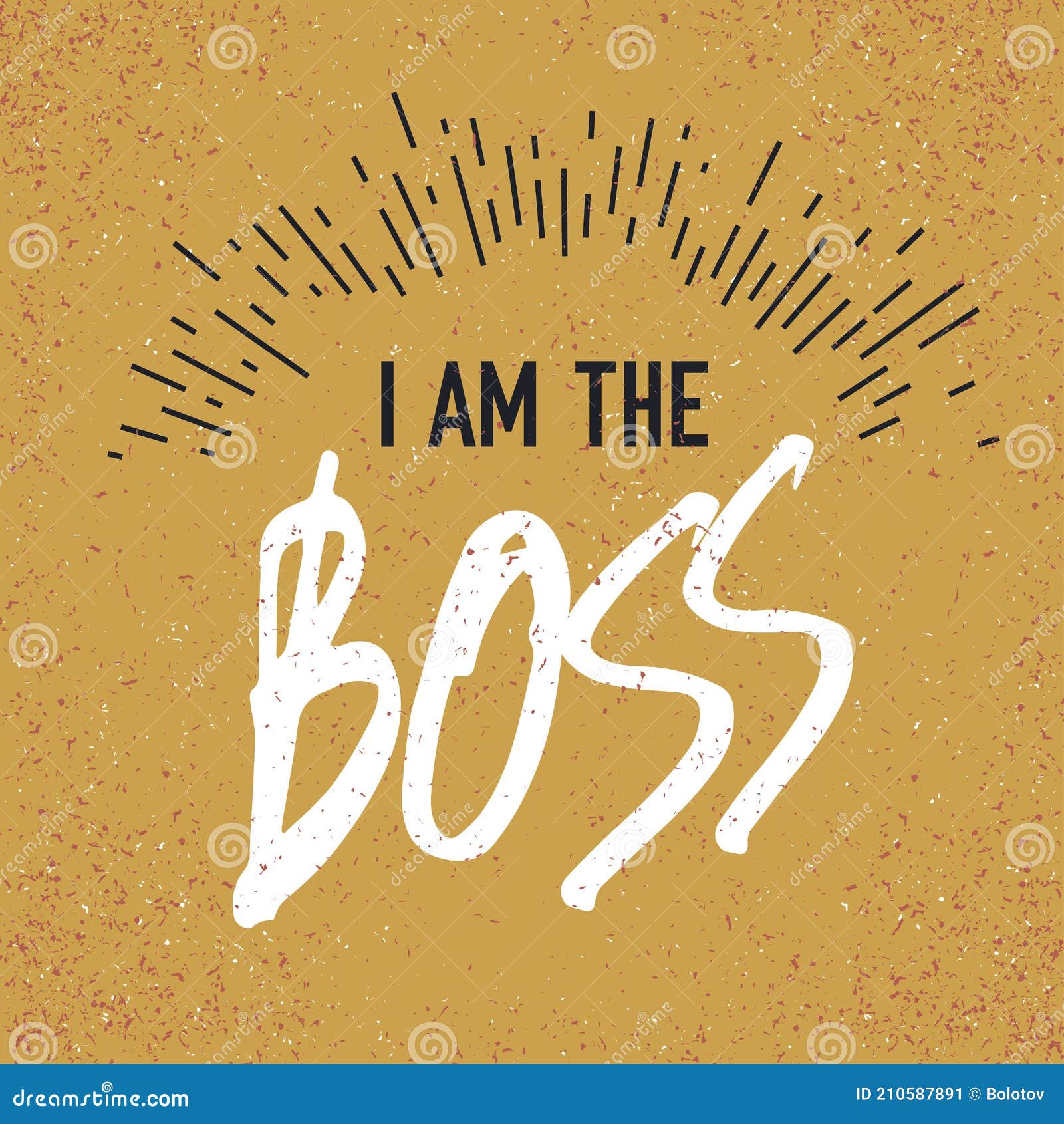 Yo Soy El Jefe. Vector De Estilo Grunge Ilustración del Vector ...