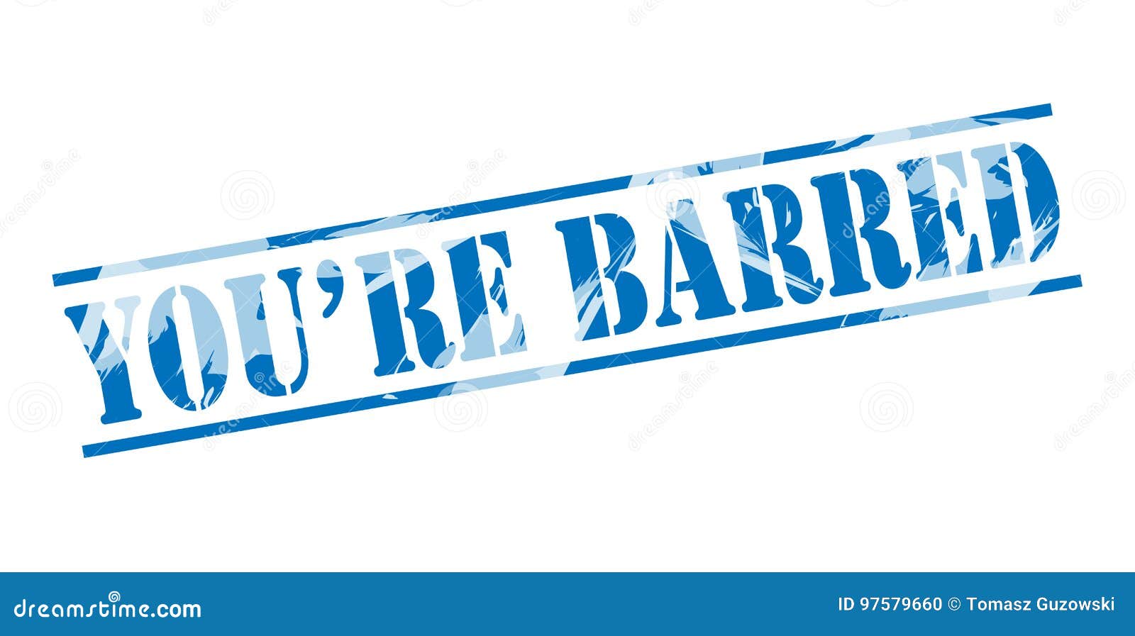 You are barred blue stamp stock illustration. Illustration of grunge ...