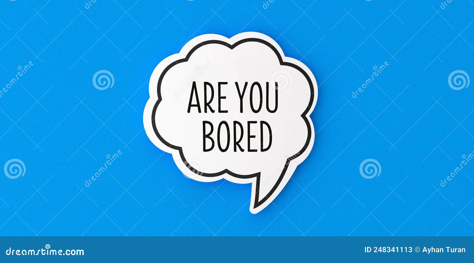 Are You Bored Question. Speech Bubble Concept Stock Image - Image of ...