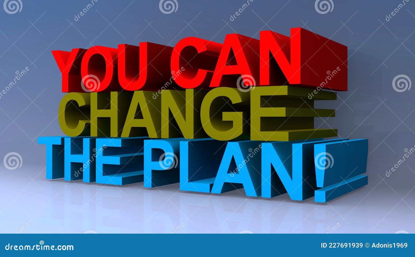 You Can Change the Plan on Blue Stock Illustration - Illustration of ...