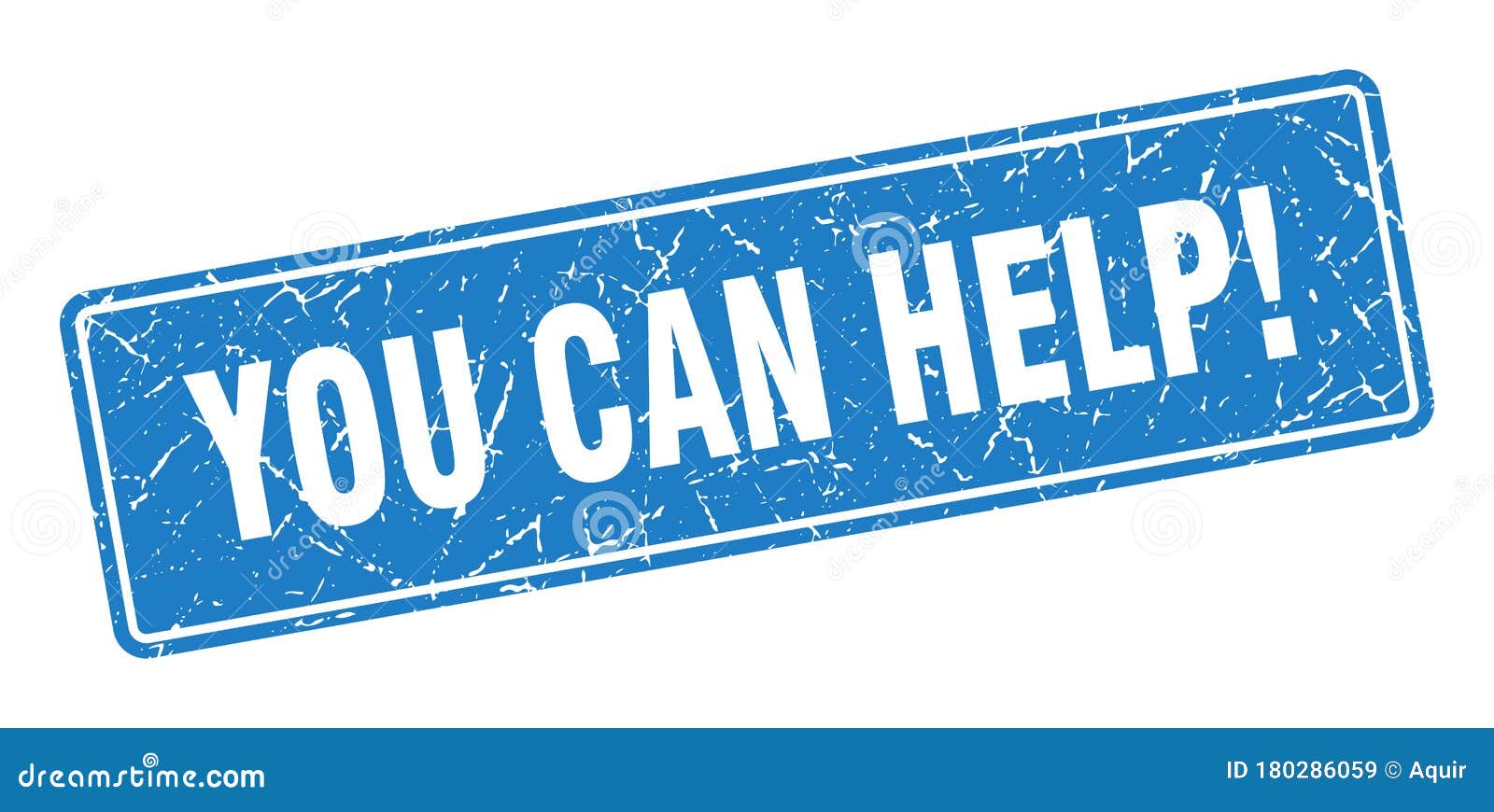 You Can Help Sign. You Can Help Grunge Stamp Stock Vector ...