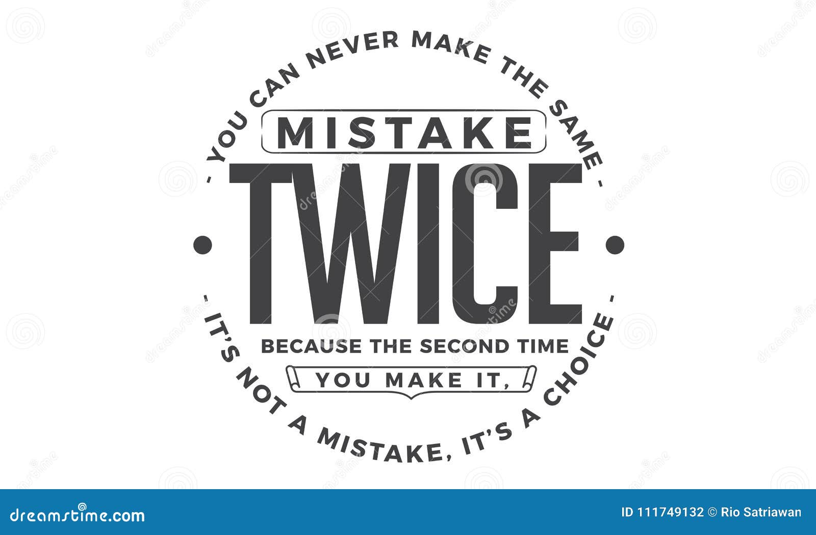 You Can Never Make the Same Mistake Twice Stock Vector - Illustration ... You Can Never Make the Same Mistake Twice Stock Vector - Illustration ...