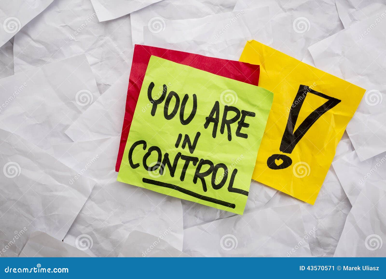 You are in Control Reminder Stock Image - Image of note, advice: 43570571