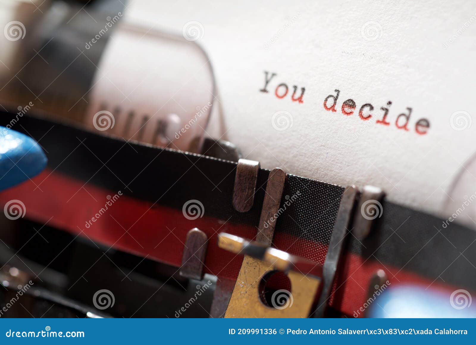 You decide concept stock photo. Image of phrase, quote - 209991336