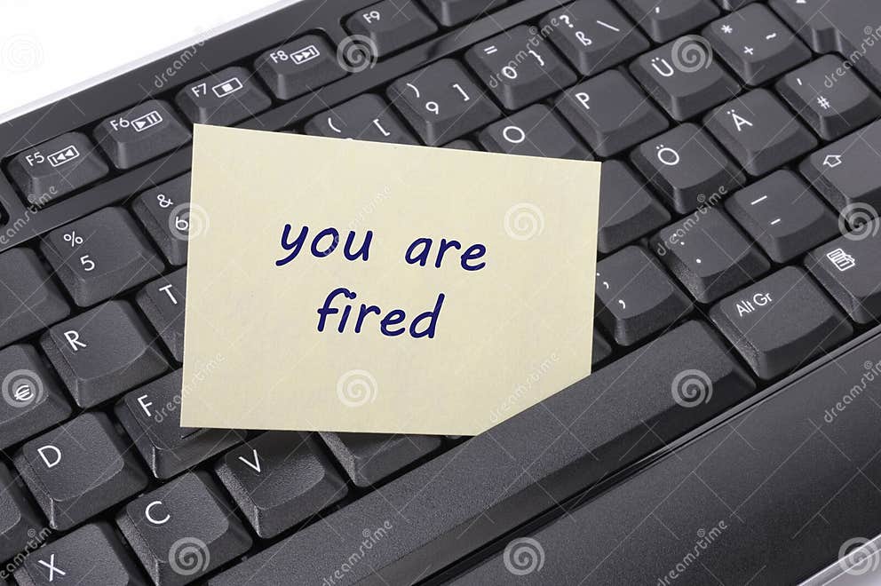 You are fired stock image. Image of isolated, letter - 15318287