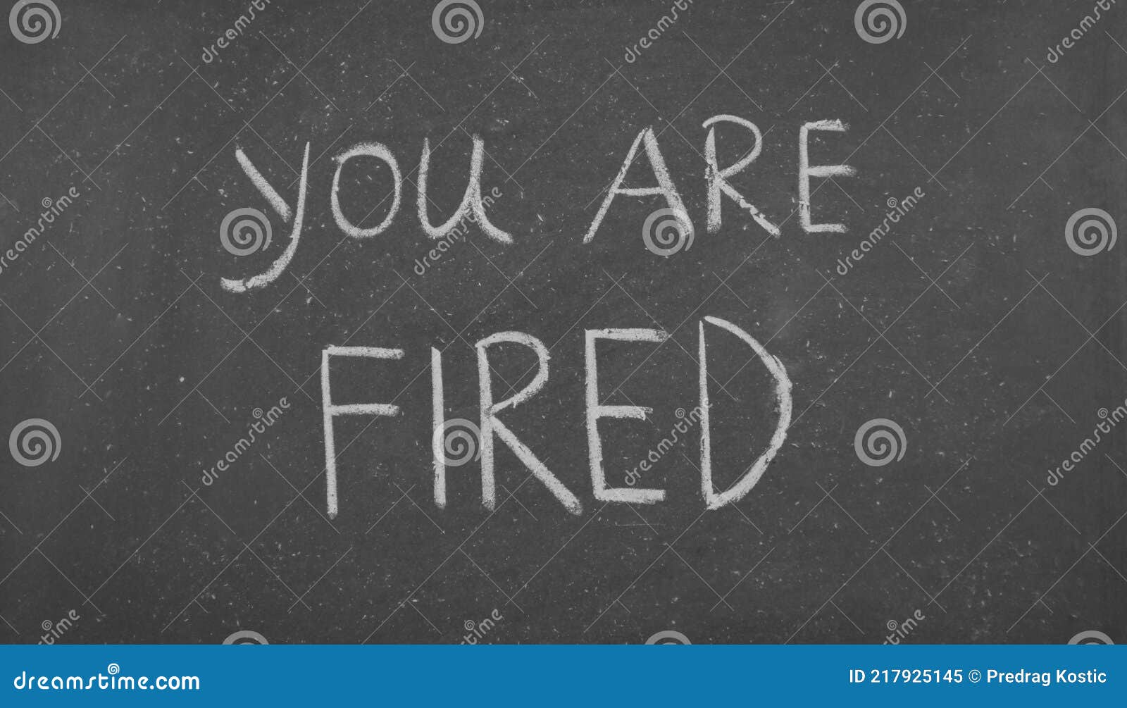 You are fired stock image. Image of ocupation, drawn - 217925145