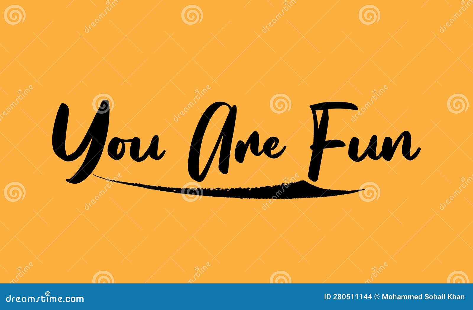 You are Fun Bold Typography Lettering Text Vector Design Quote Stock ...