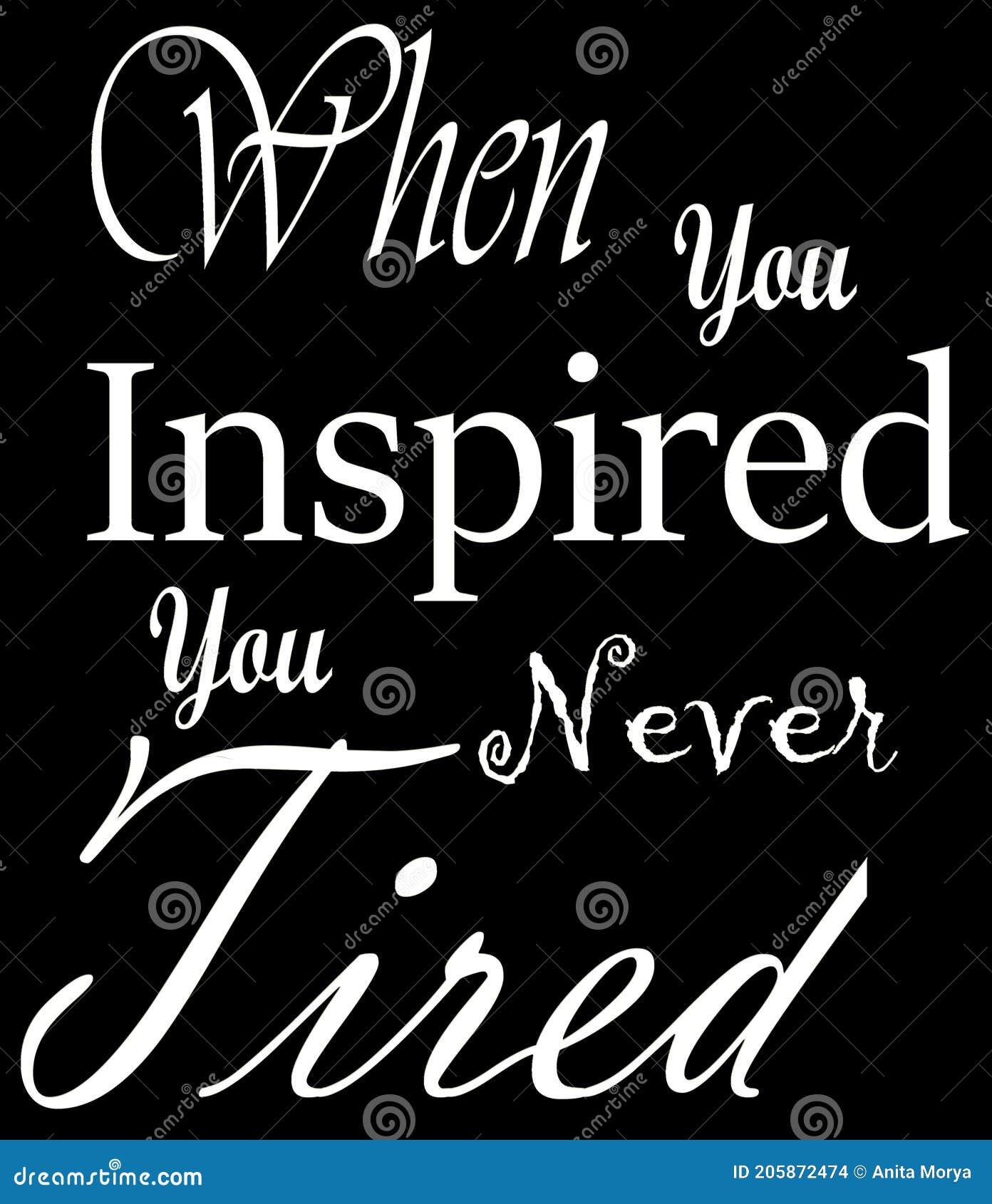 When You Inspired Positive Text Stock Illustration - Illustration of ...