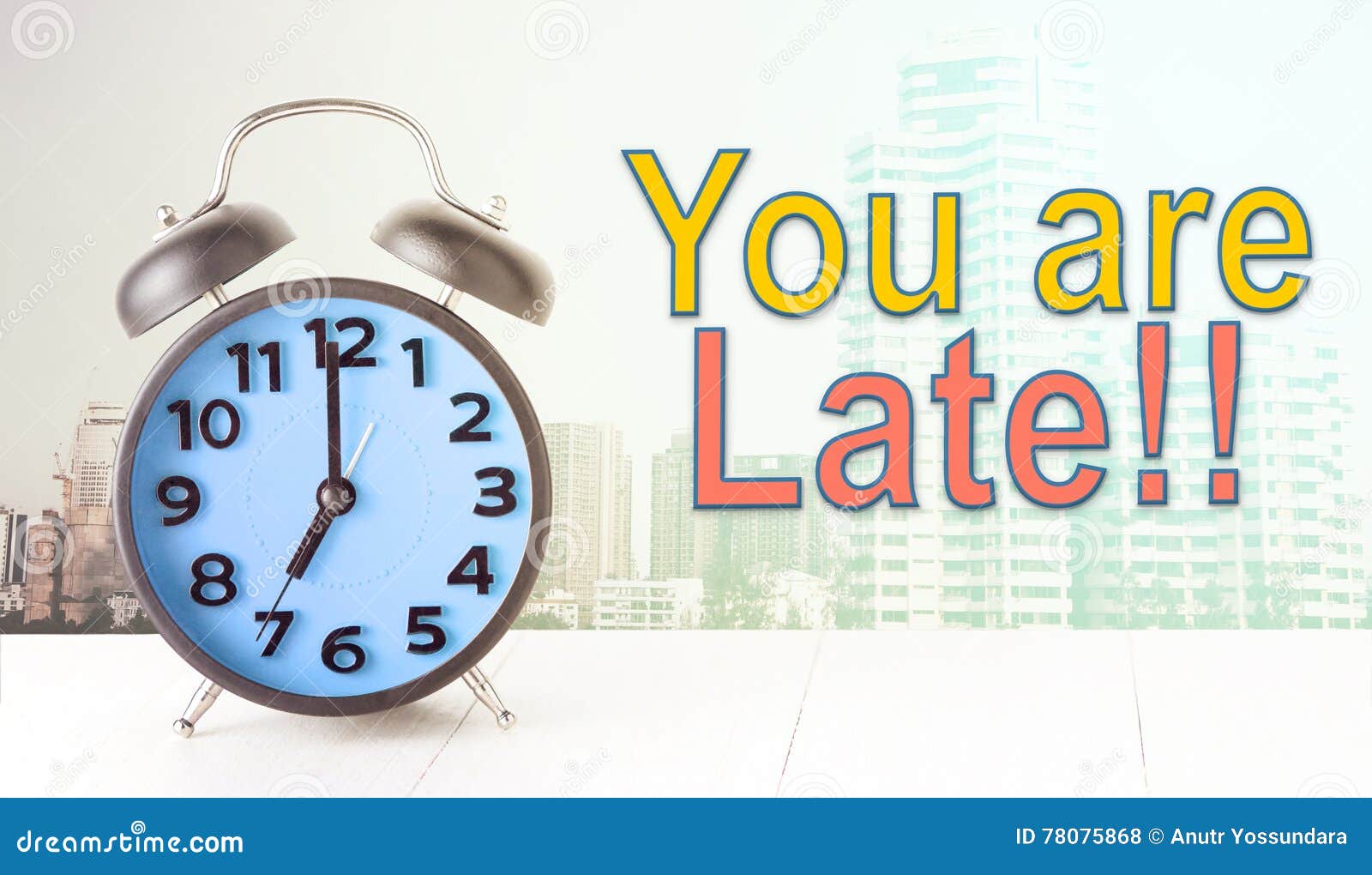 You are Late Text with Blue Alarm Clock City Stock Photo - Image of ...
