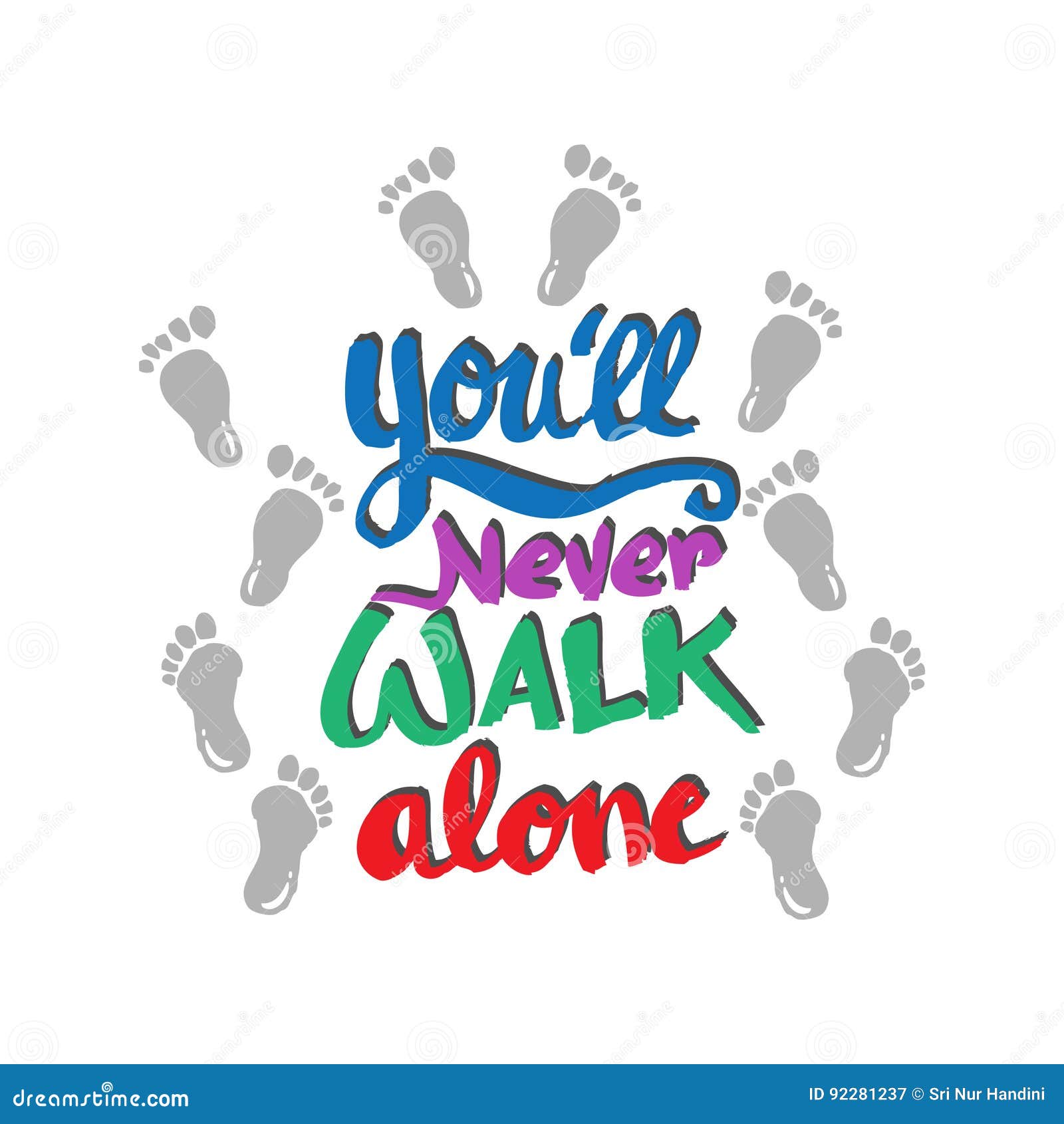 You`ll never walk alone. stock illustration. Illustration of lettering ...