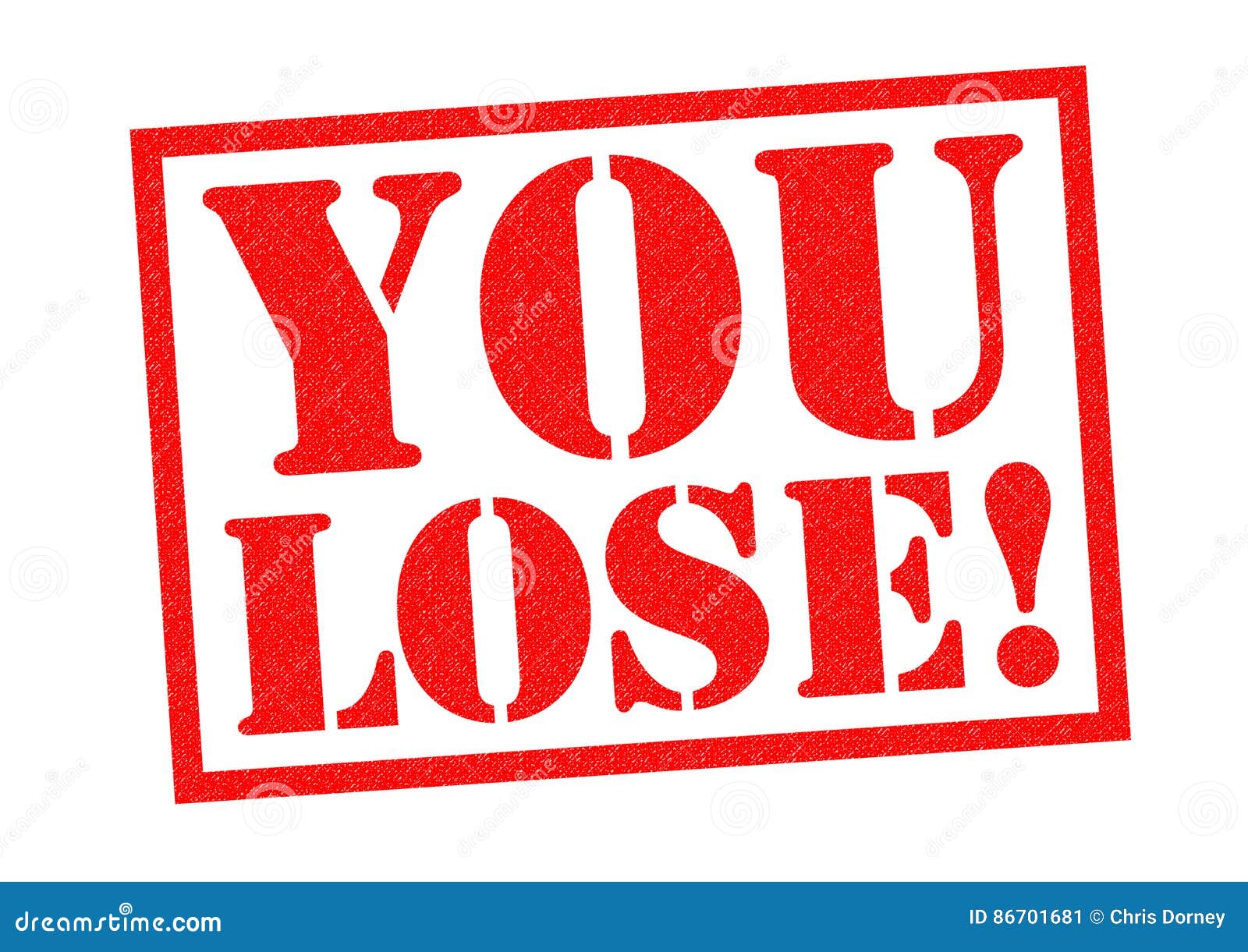 YOU LOSE! stock illustration. Illustration of heading - 86701681