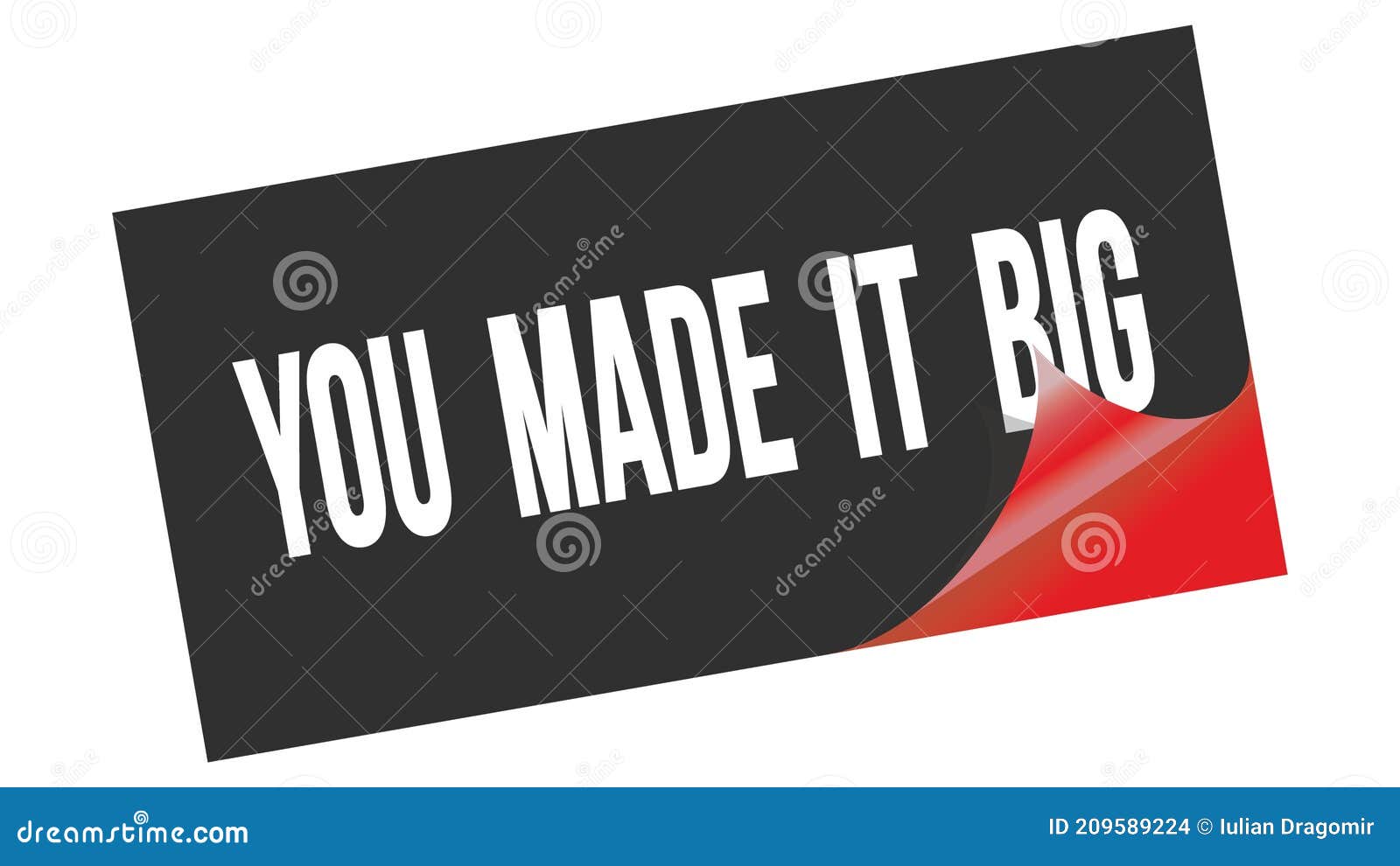 YOU MADE it BIG Text on Black Red Sticker Stamp Stock Illustration ...