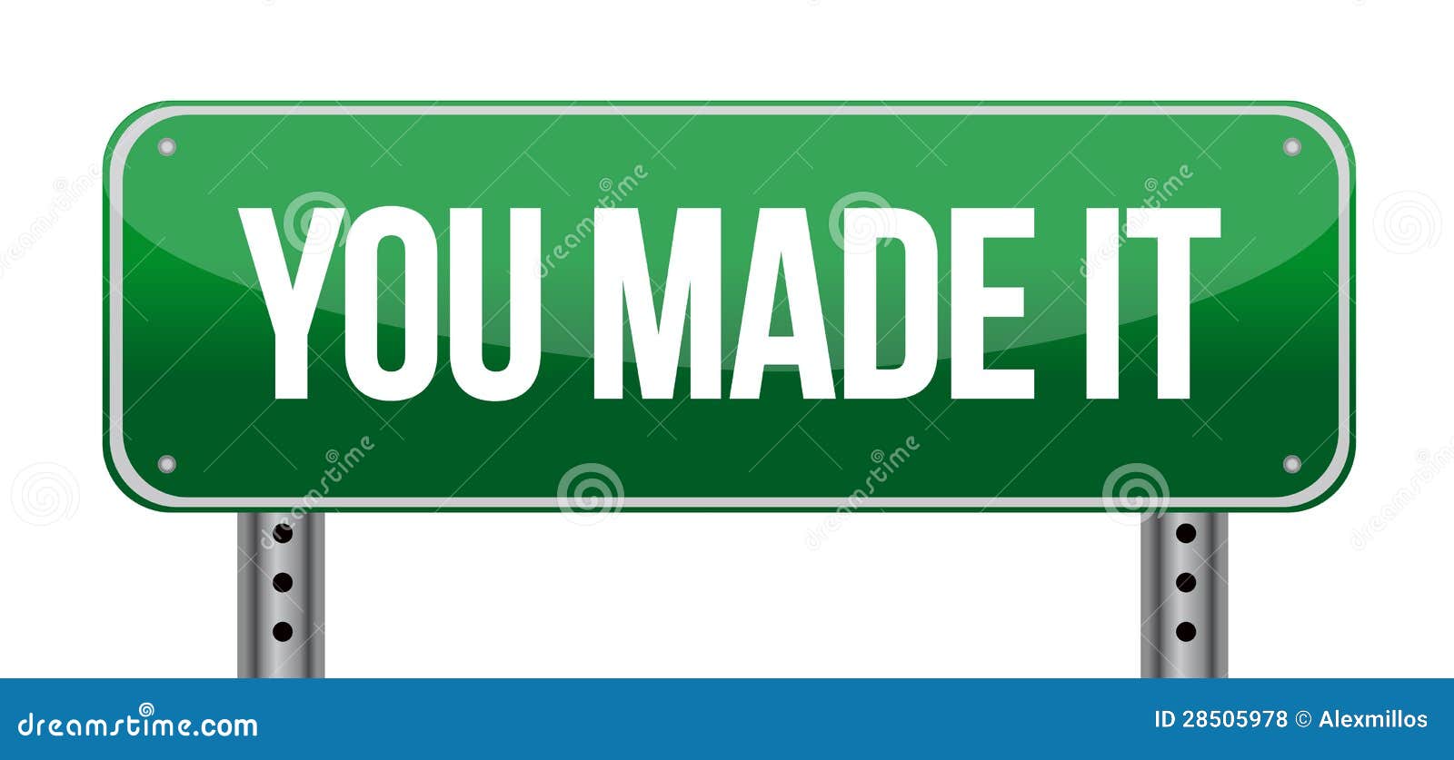 You Made it Green Road Sign Stock Illustration - Illustration of ...