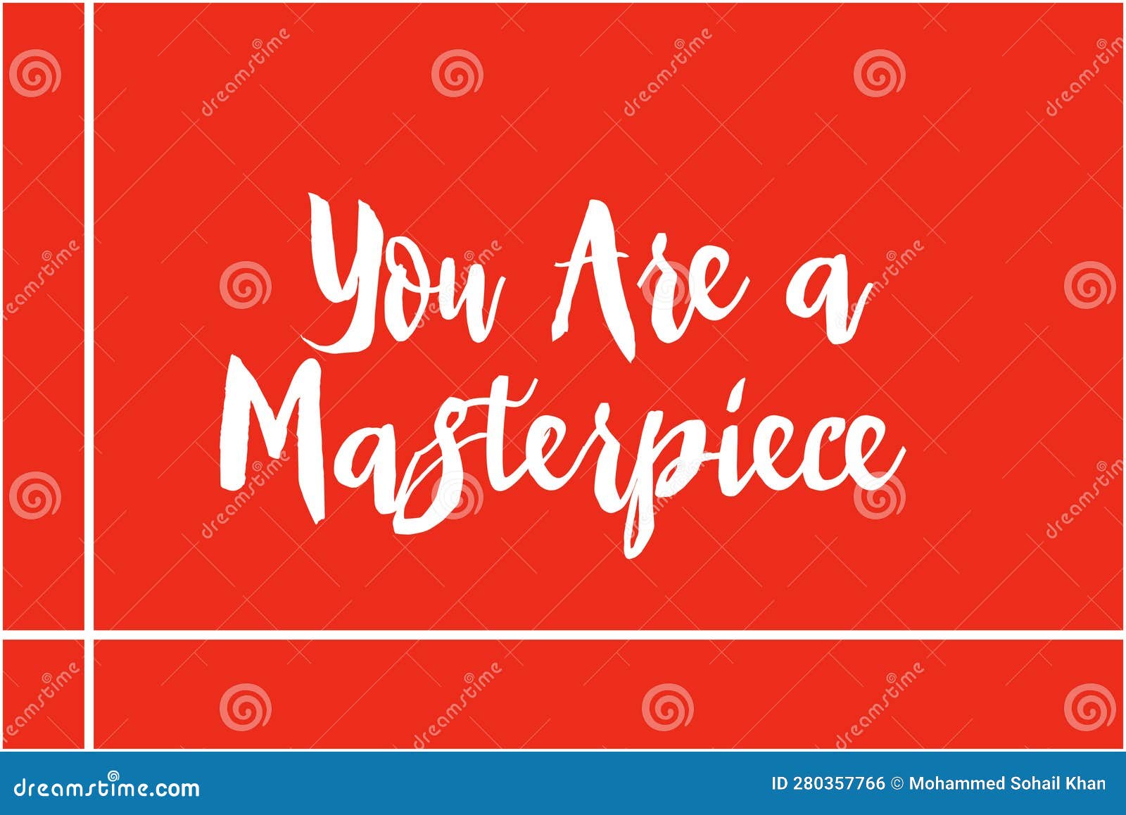 You are a Masterpiece Bold Typography Text Lettering Quote Vector ...