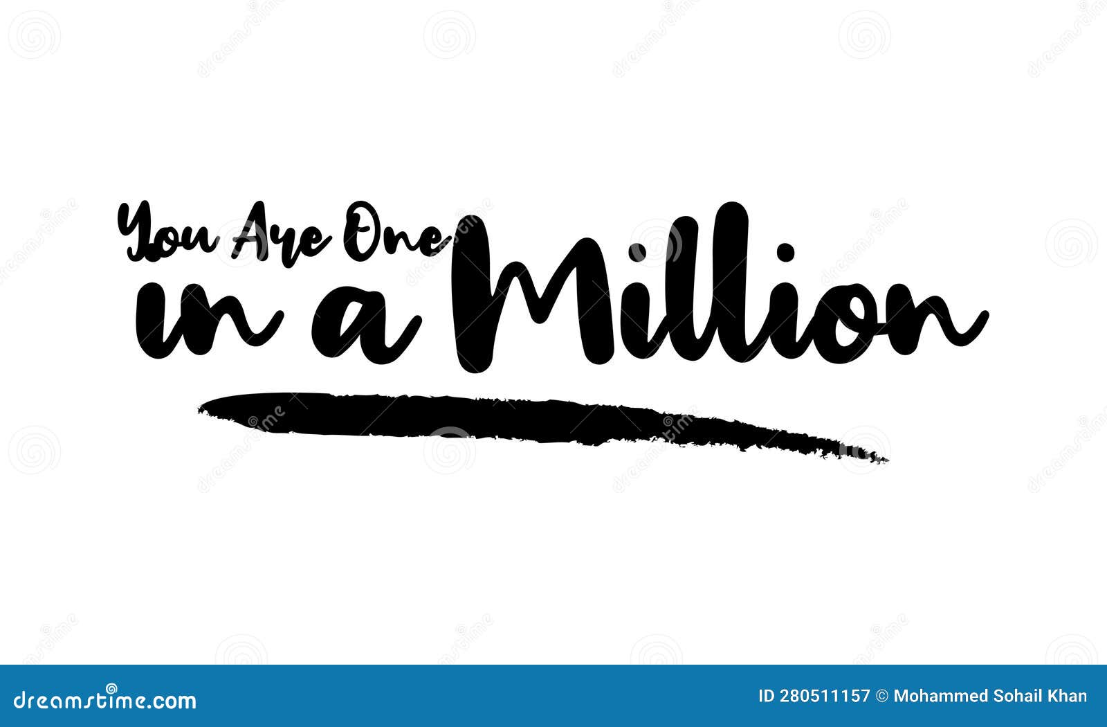 You are One in a Million Bold Typography Lettering Text Vector Design ...