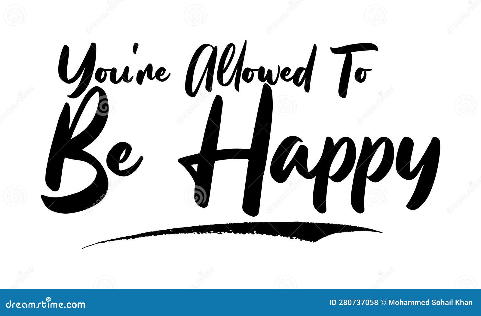 You Re Allowed To Be Happy Bold Text Typography Lettering Vector Design ...