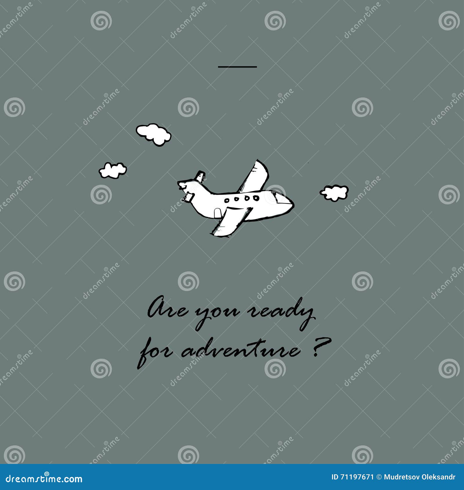 Are You Ready for Adventure Stock Vector - Illustration of inscription ...