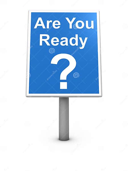 Are you ready sign board stock illustration. Illustration of adventure ...