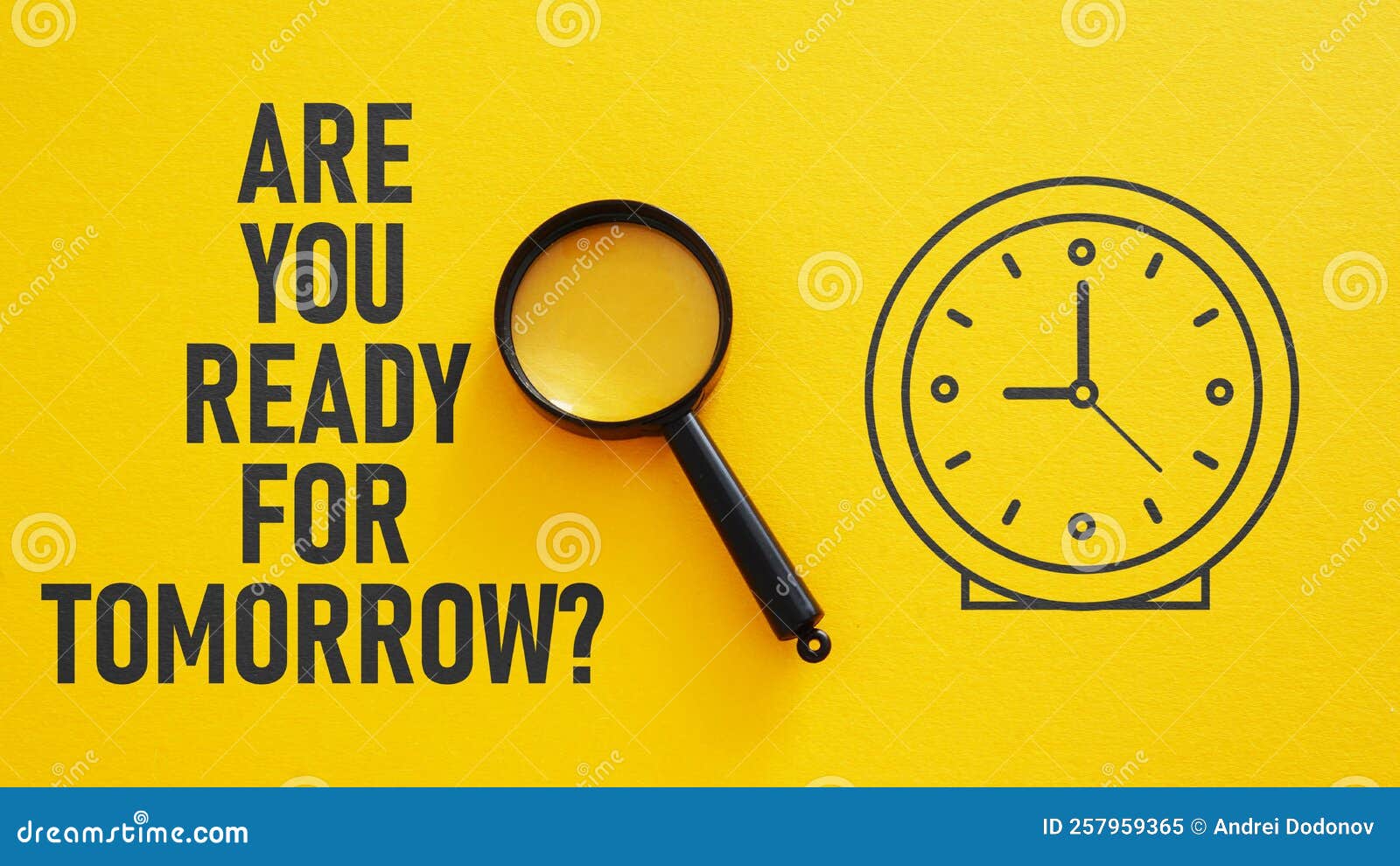 Are You Ready for Tomorrow is Shown Using the Text Stock Image - Image ...