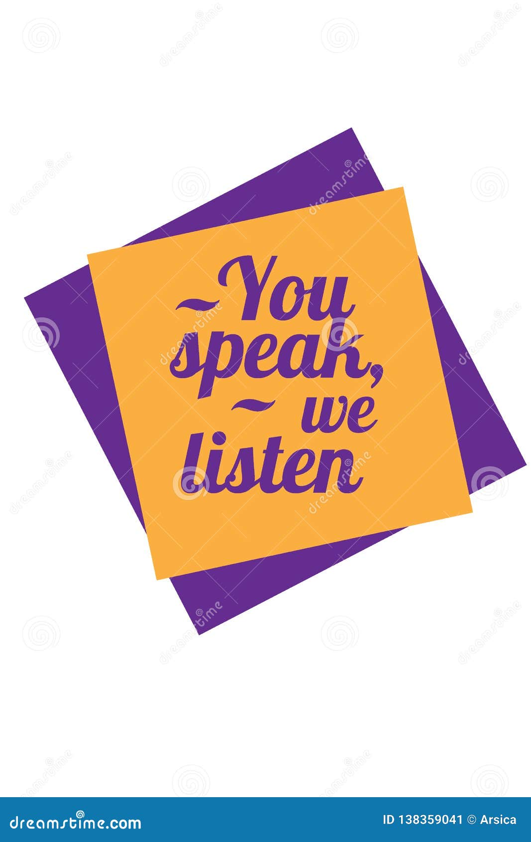 You speak, we listen stock vector. Illustration of badge - 138359041
