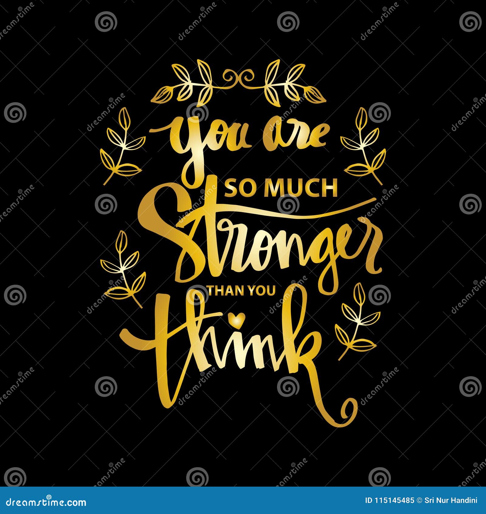 You Are Stronger Than You Think Stock Vector Illustration Of Message