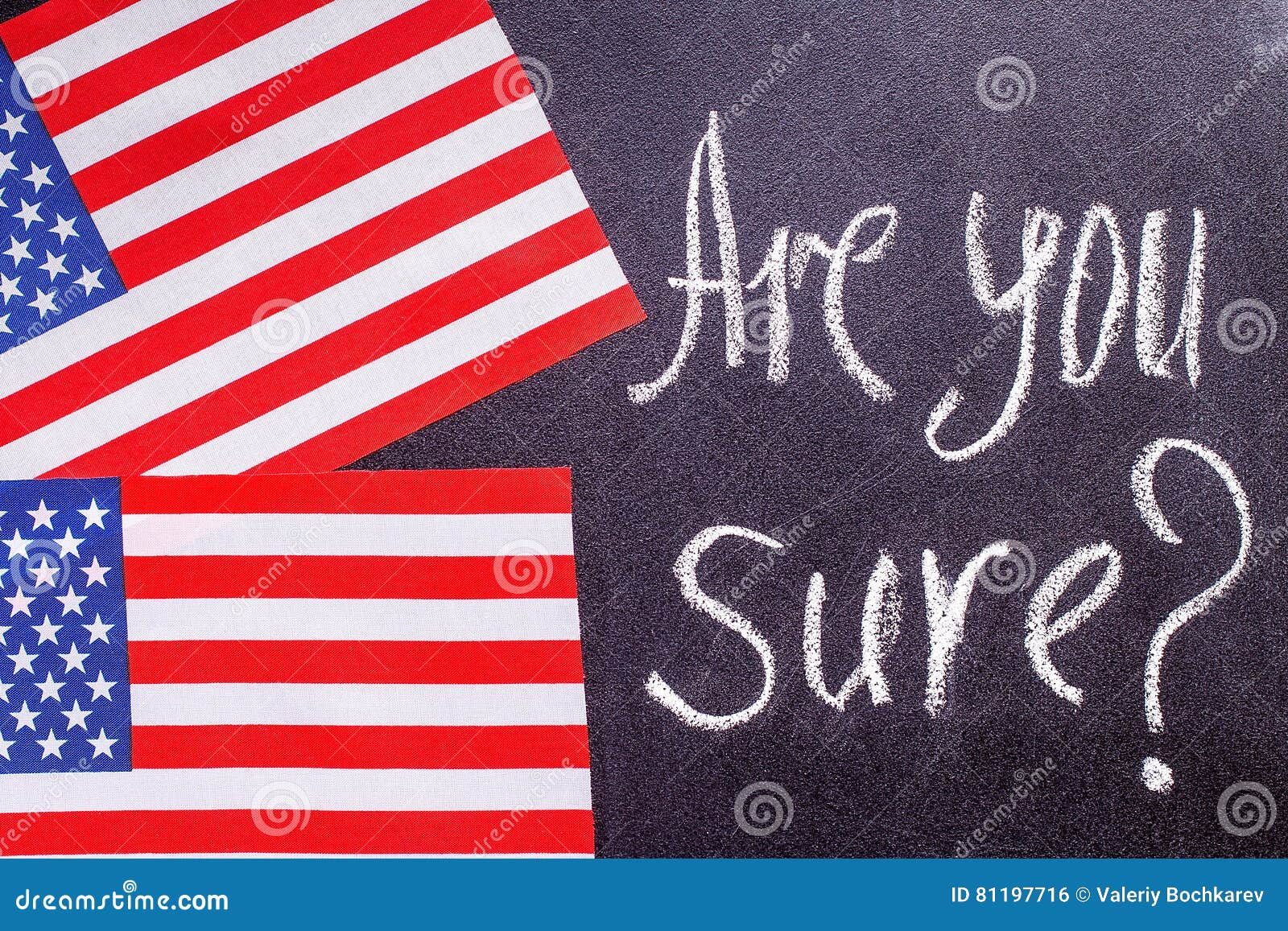 Are You Sure on the Chalk Board and US Flag Stock Illustration ...
