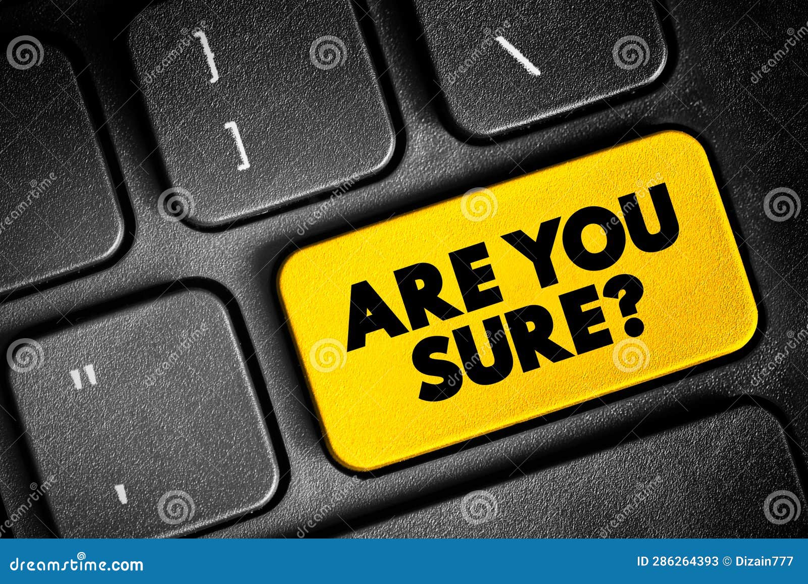Are You Sure Text Button On Keyboard Concept Background Stock Image Image Of Assistance