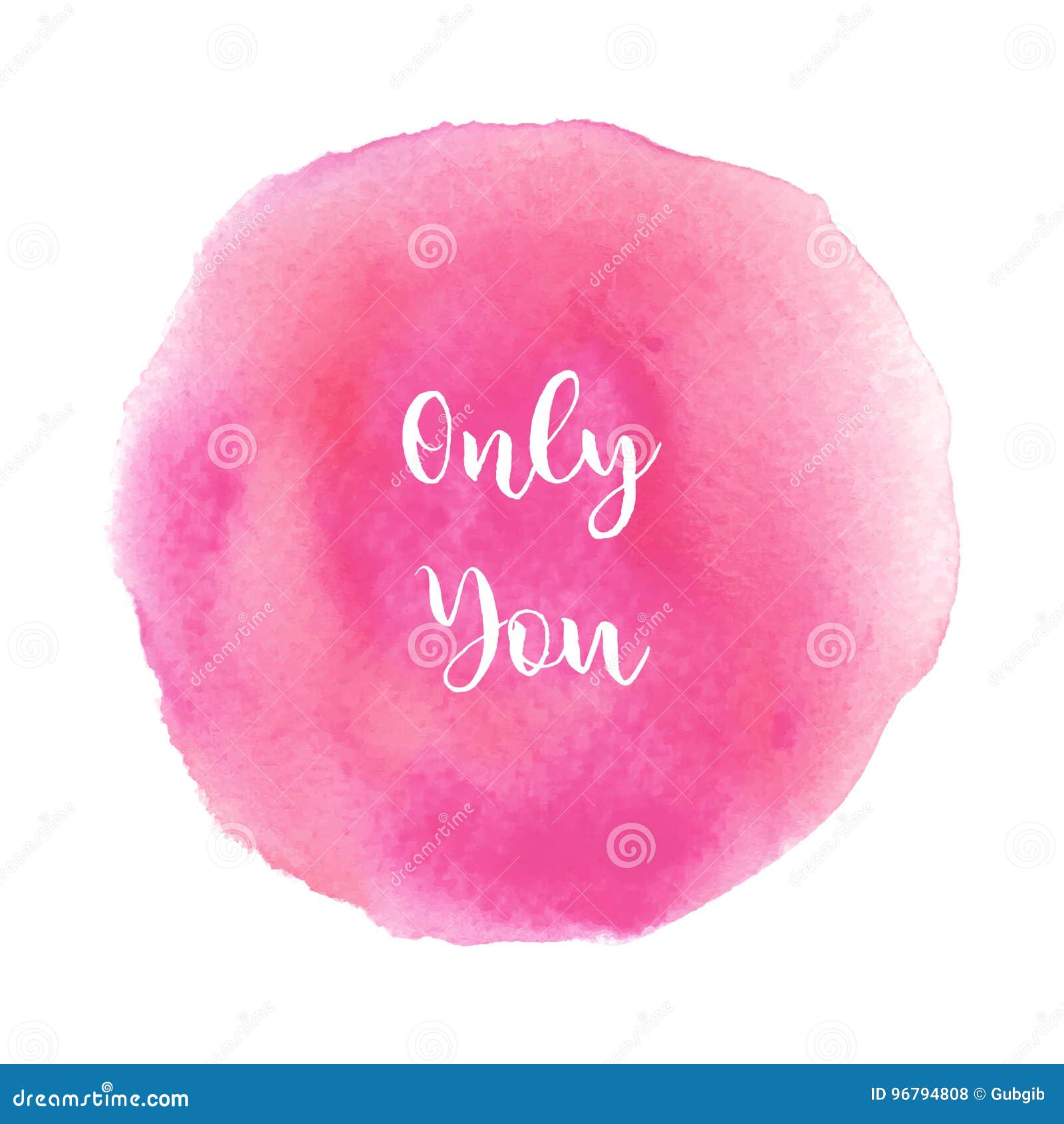 Only You Text with Pink Round Watercolor Stock Illustration ...