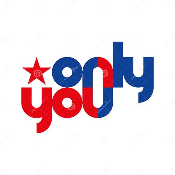Only You Typography. only You Logotype. Love Typography Stock Vector ...