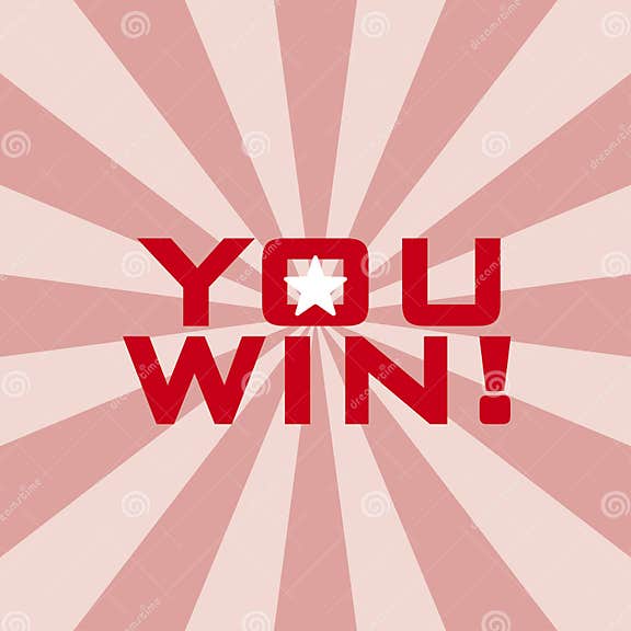 YOU WIN!. stock illustration. Illustration of symbol - 80264177