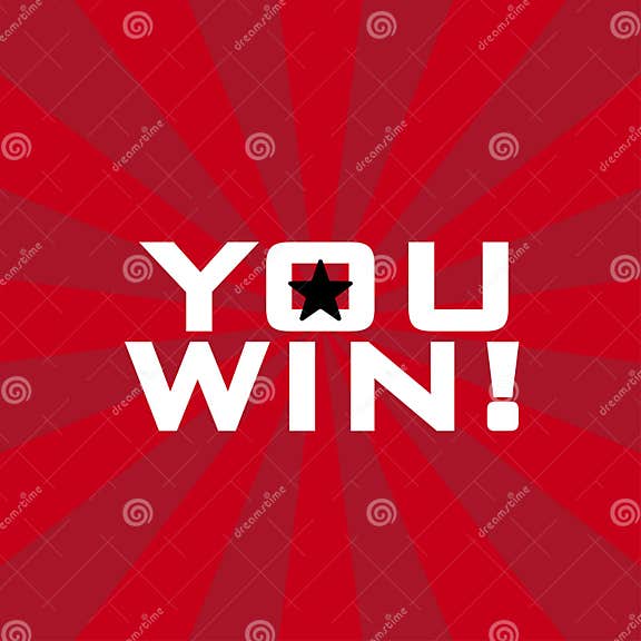 YOU WIN!. stock vector. Illustration of promotion, colors - 80264317